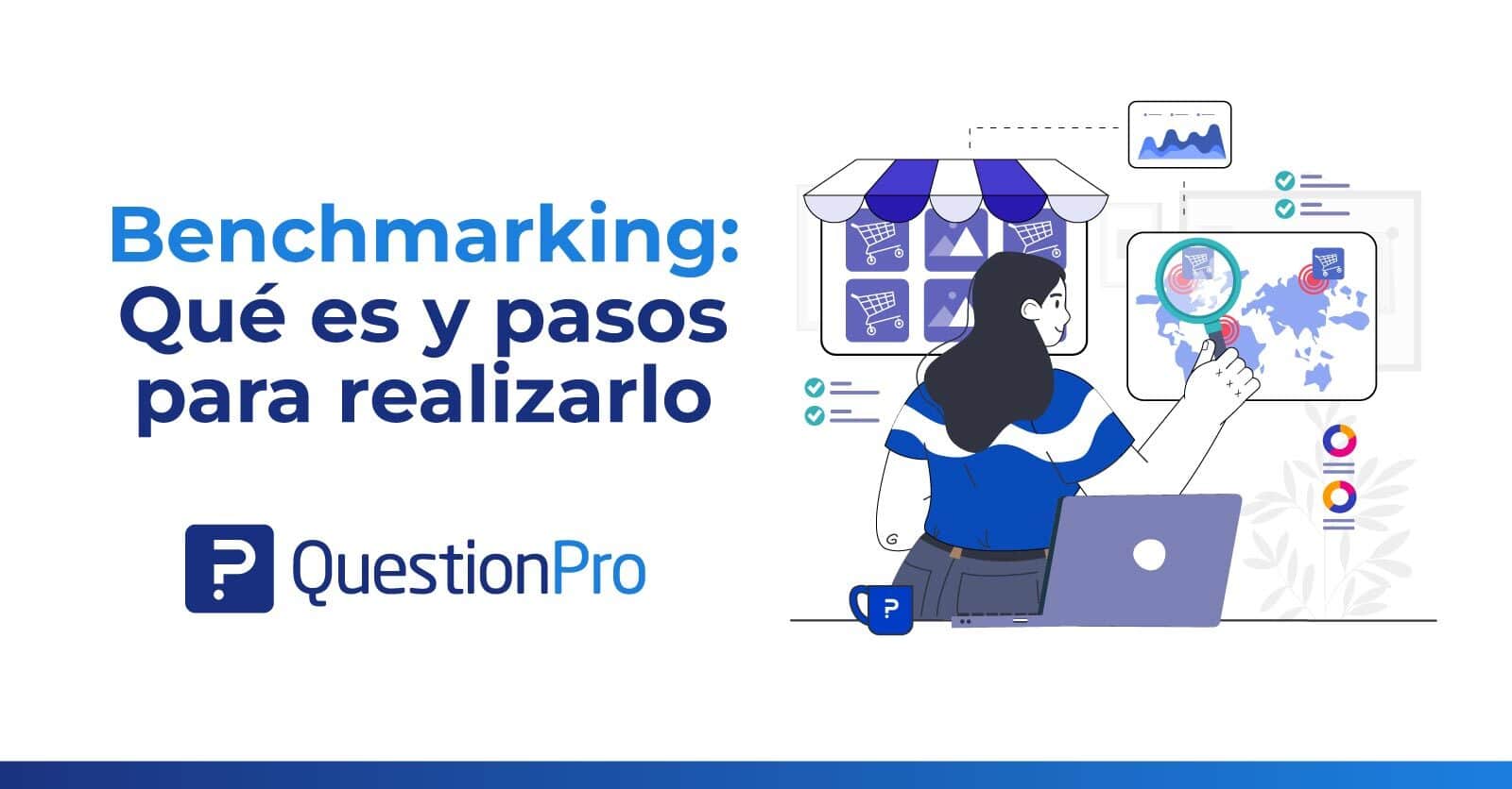 Benchmarking: Qué es y pasos para realizarlo