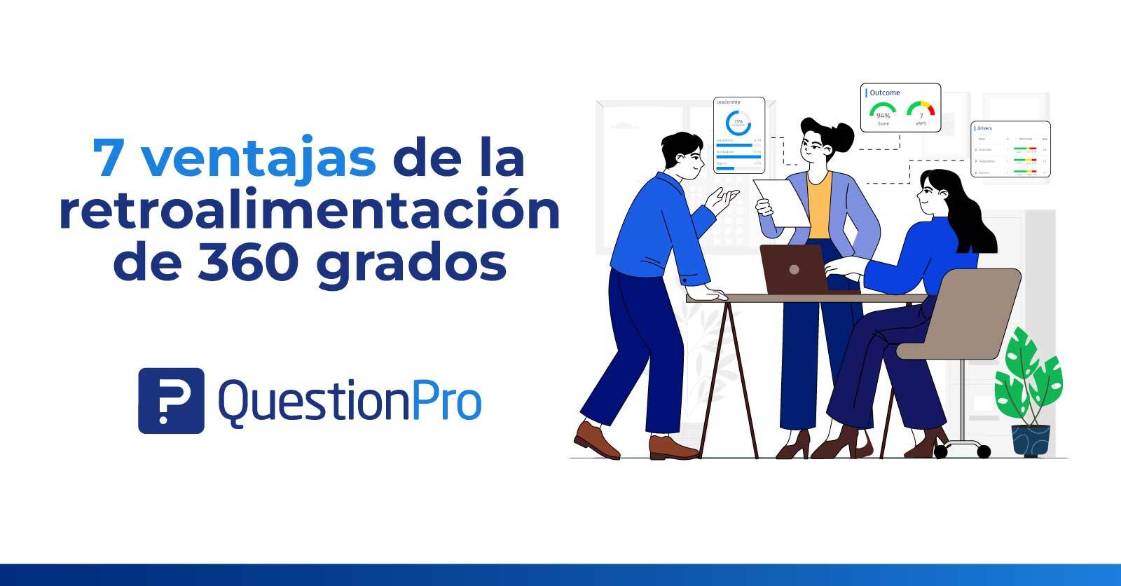 7 ventajas de la retroalimentación de 360 grados