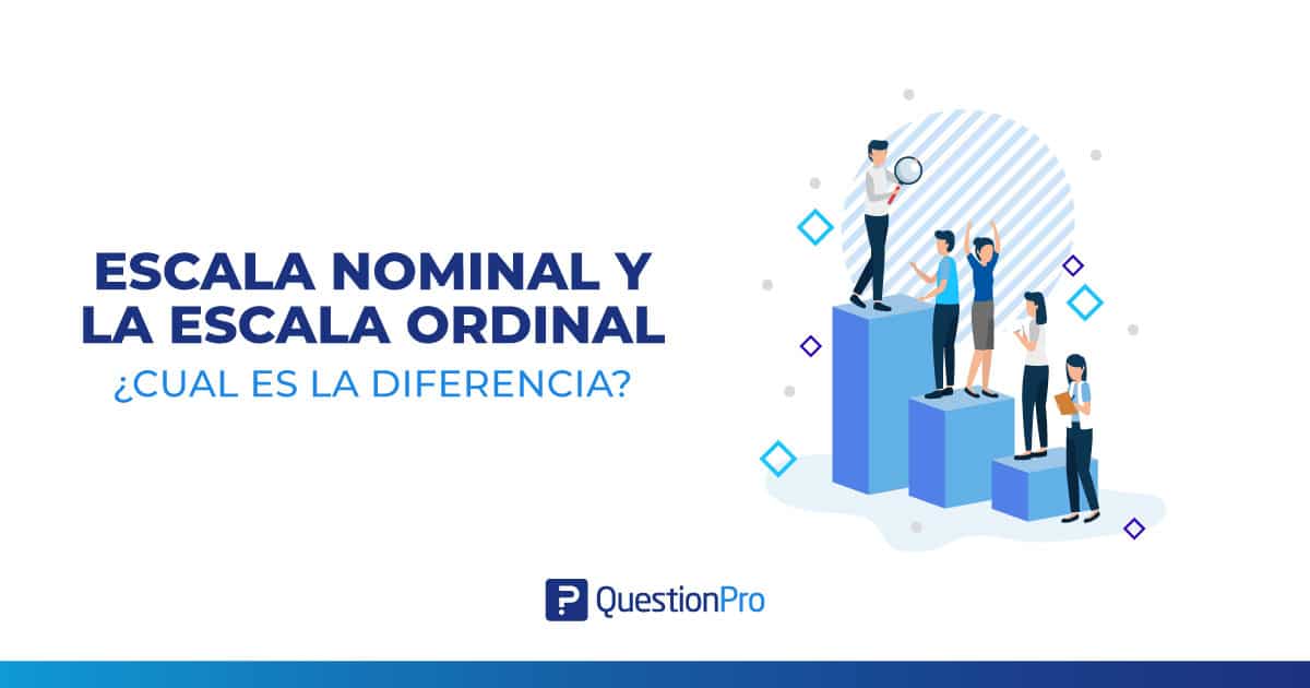 Escala nominal y la escala ordinal ¿Cual es la diferencia?