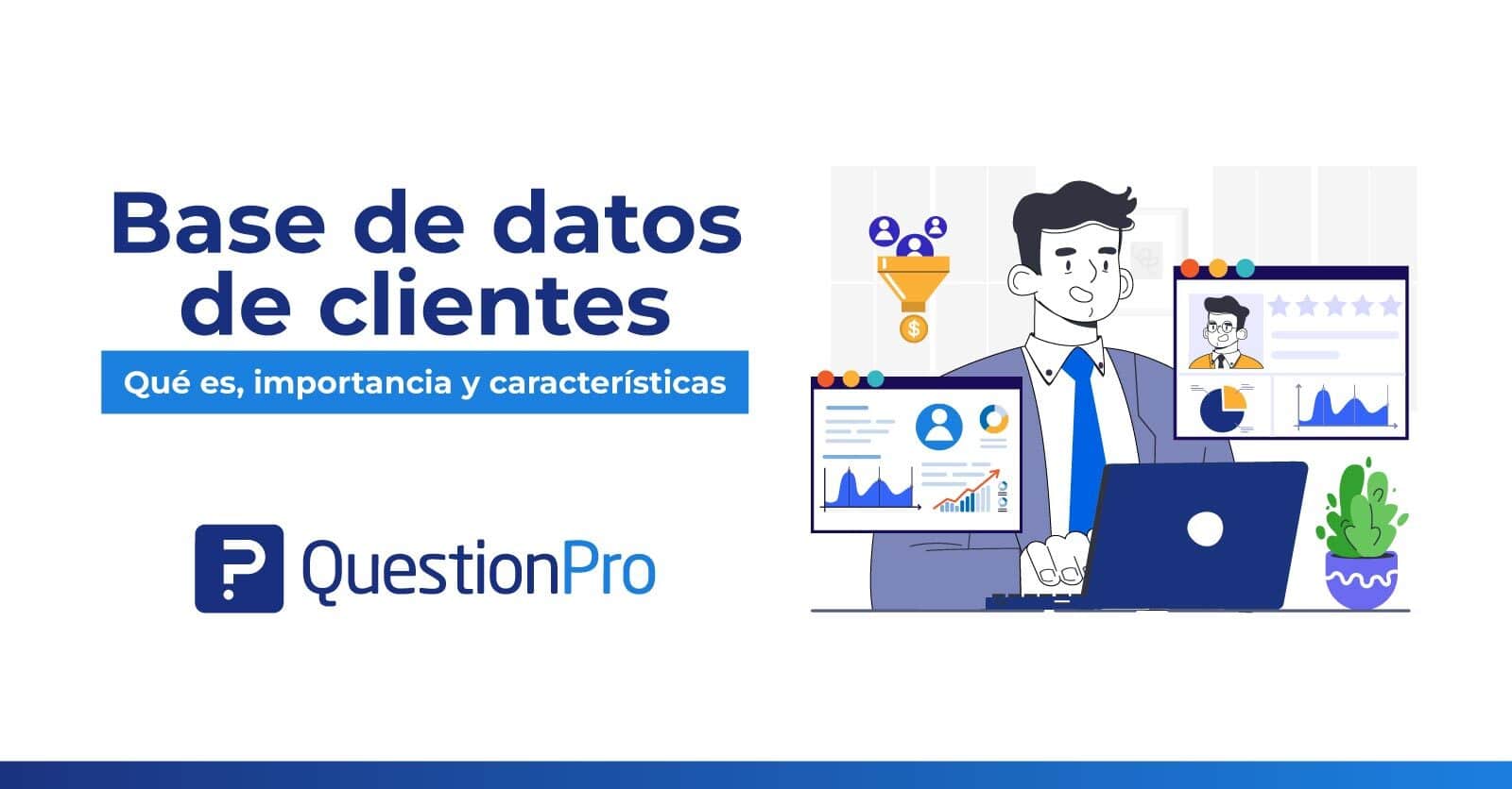 Consejos para organizar una base de datos de clientes
