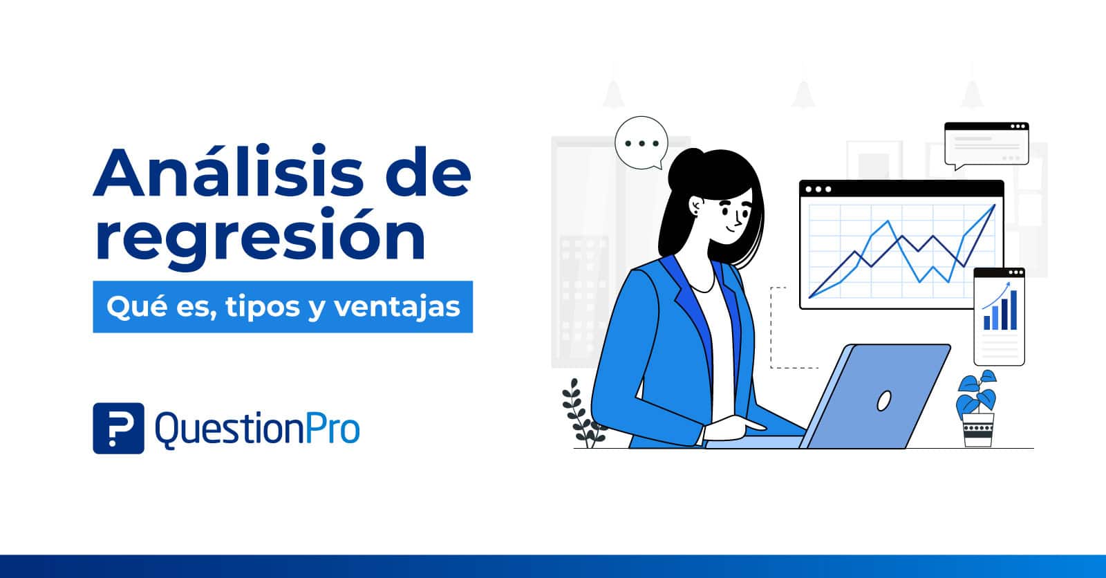 Análisis de regresión: Qué es, tipos y cómo realizarlo