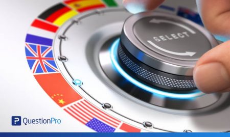 Reach a wider audience with automated translations for multilingual surveys | QuestionPro