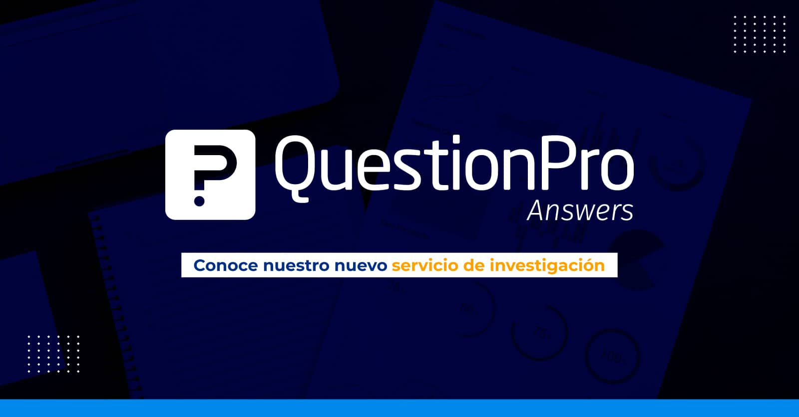 Answers, el nuevo servicio de investigación de QuestionPro