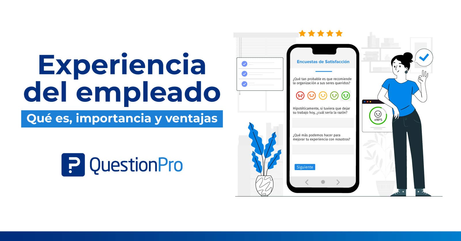 ¿Qué es la experiencia de empleados?