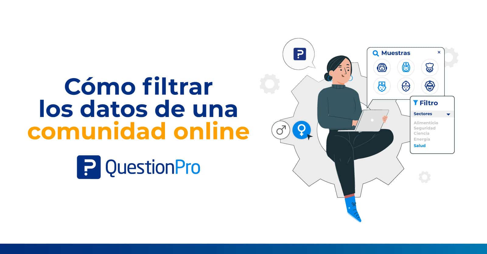 Cómo crear un filtrado de datos en una comunidad online