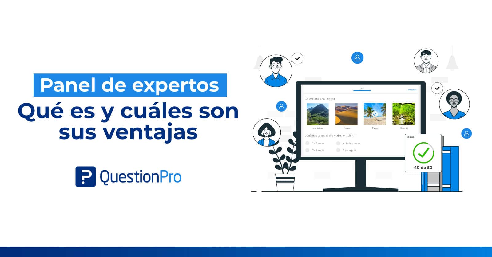 Panel de expertos: ¿Qué es y cuáles son sus ventajas?