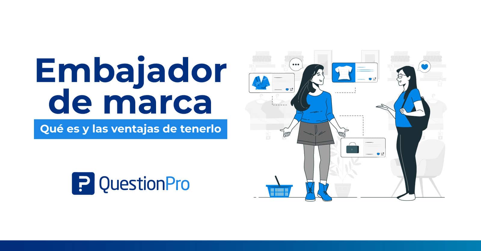 ¿Qué es un embajador de marca?