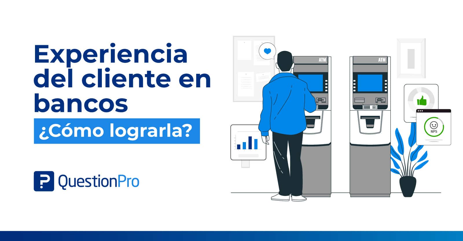 Experiencia del cliente en bancos