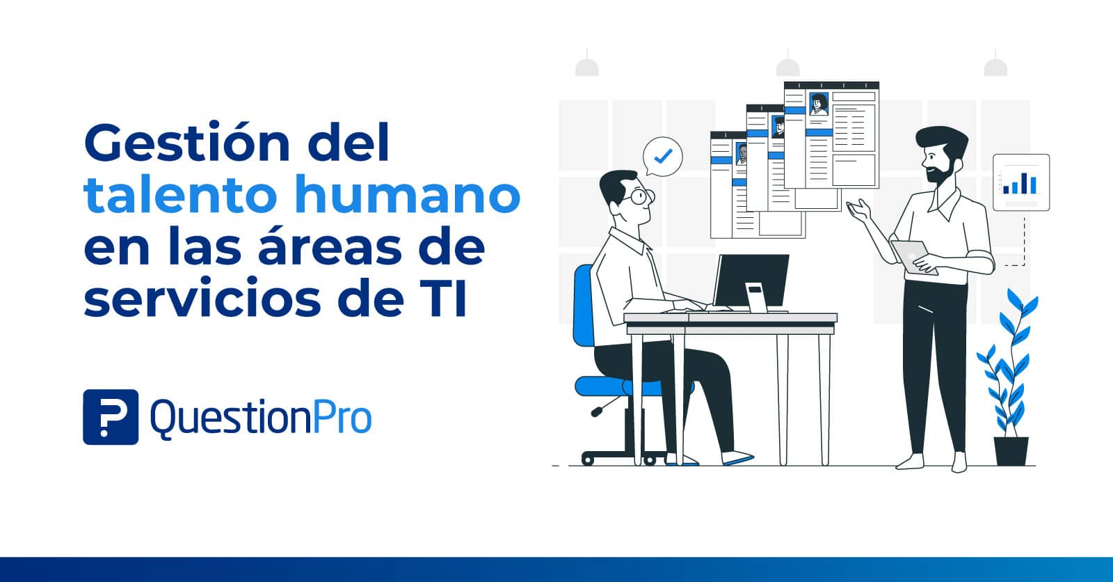Gestión del Talento Humano en las áreas de Servicios de TI
