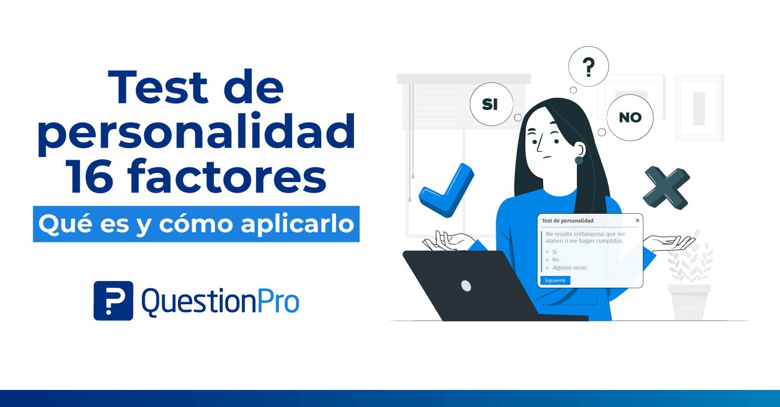 Test de personalidad 16 factores: Qué es y cómo aplicarlo