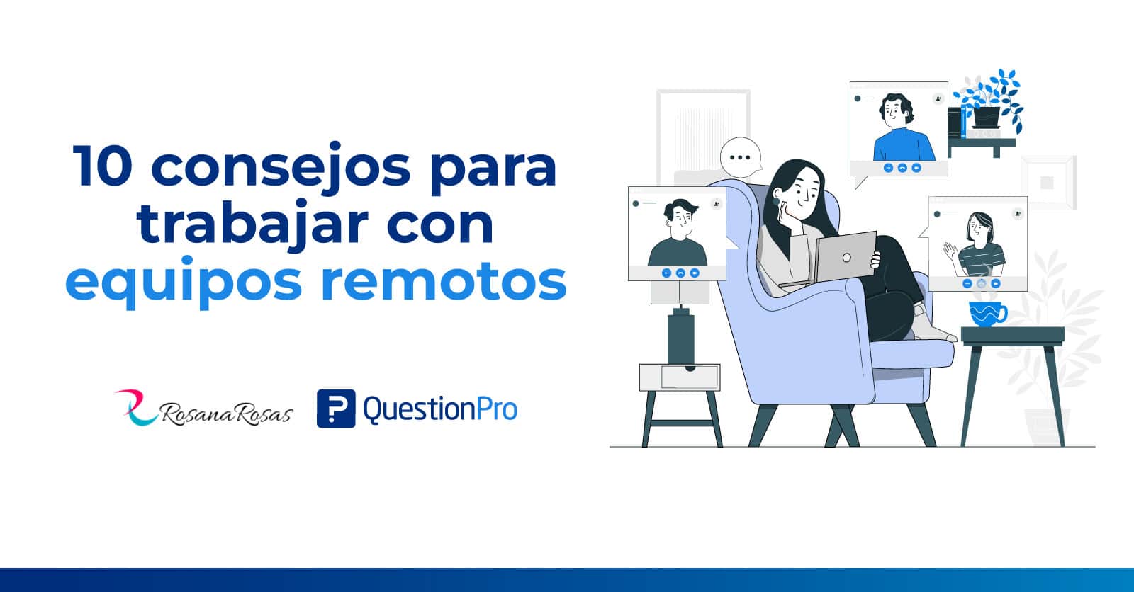 10 consejos para trabajar con equipos remotos