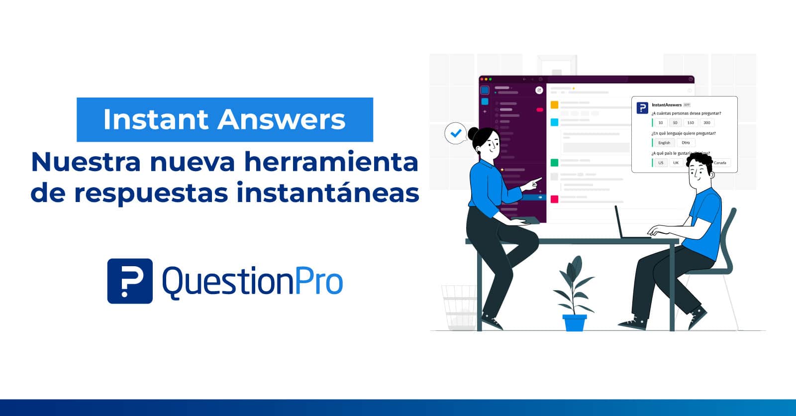 Instant Answers: Nueva herramienta de respuestas instantáneas