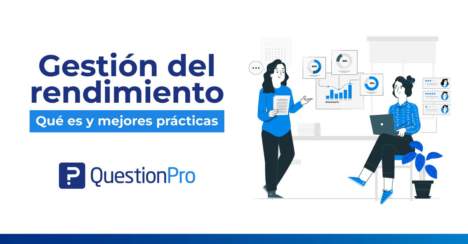 Gestión del rendimiento: Qué es y mejores prácticas Gestión del rendimiento: Qué es y mejores prácticas