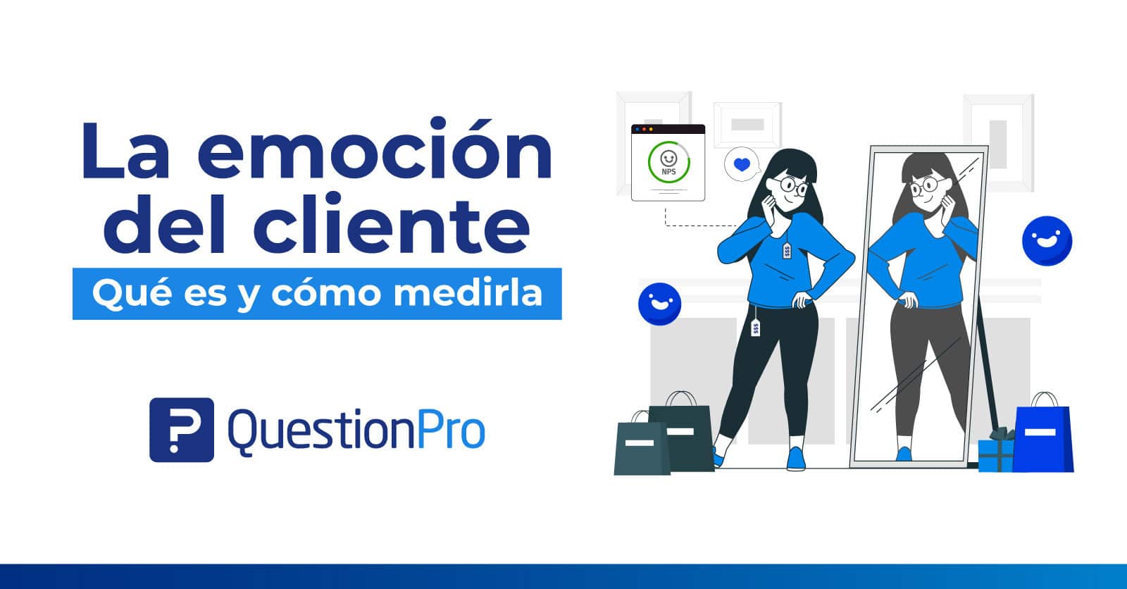 La emoción del cliente: Qué es y cómo medirla