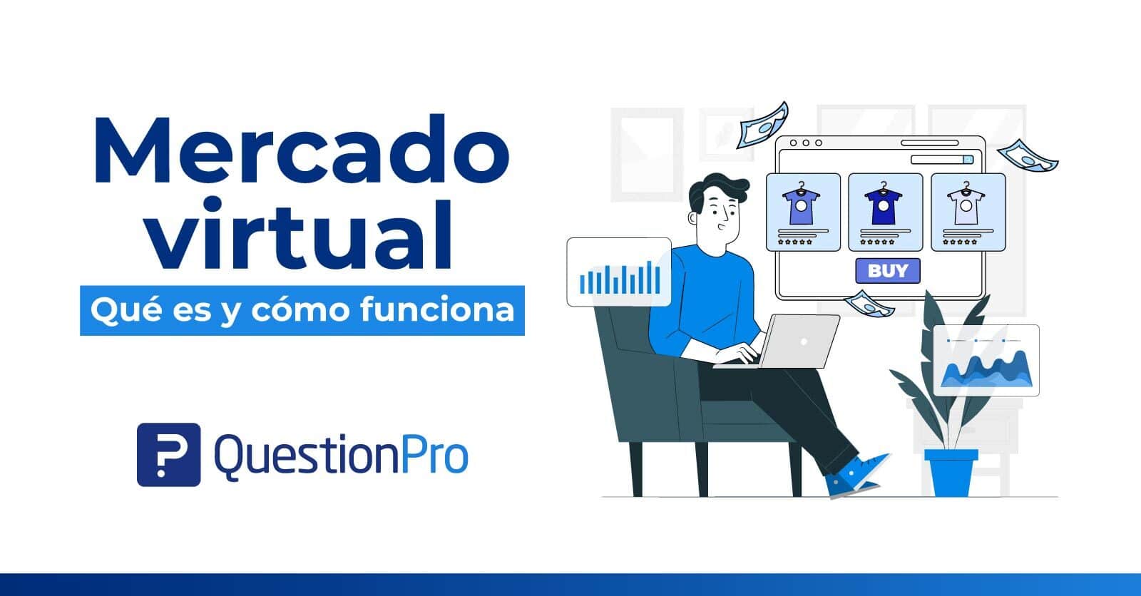 Mercado virtual: Qué es y cómo funciona