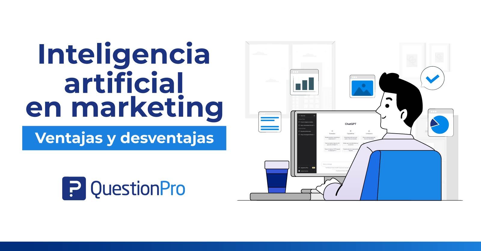 Inteligencia artificial en marketing: Ventajas y desventajas