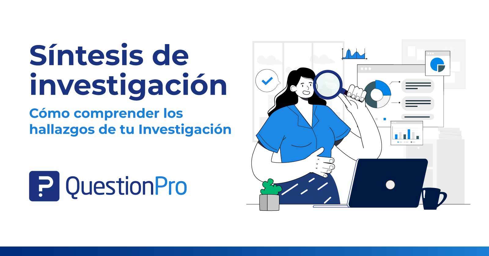 Síntesis de investigación: Cómo comprender tus hallazgos