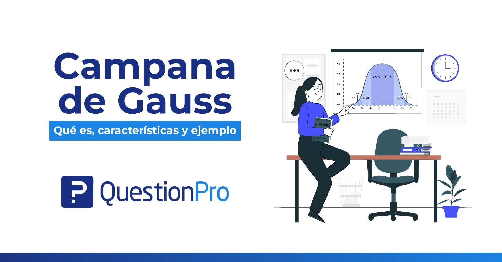 Campana de Gauss: Qué es, características y ejemplo
