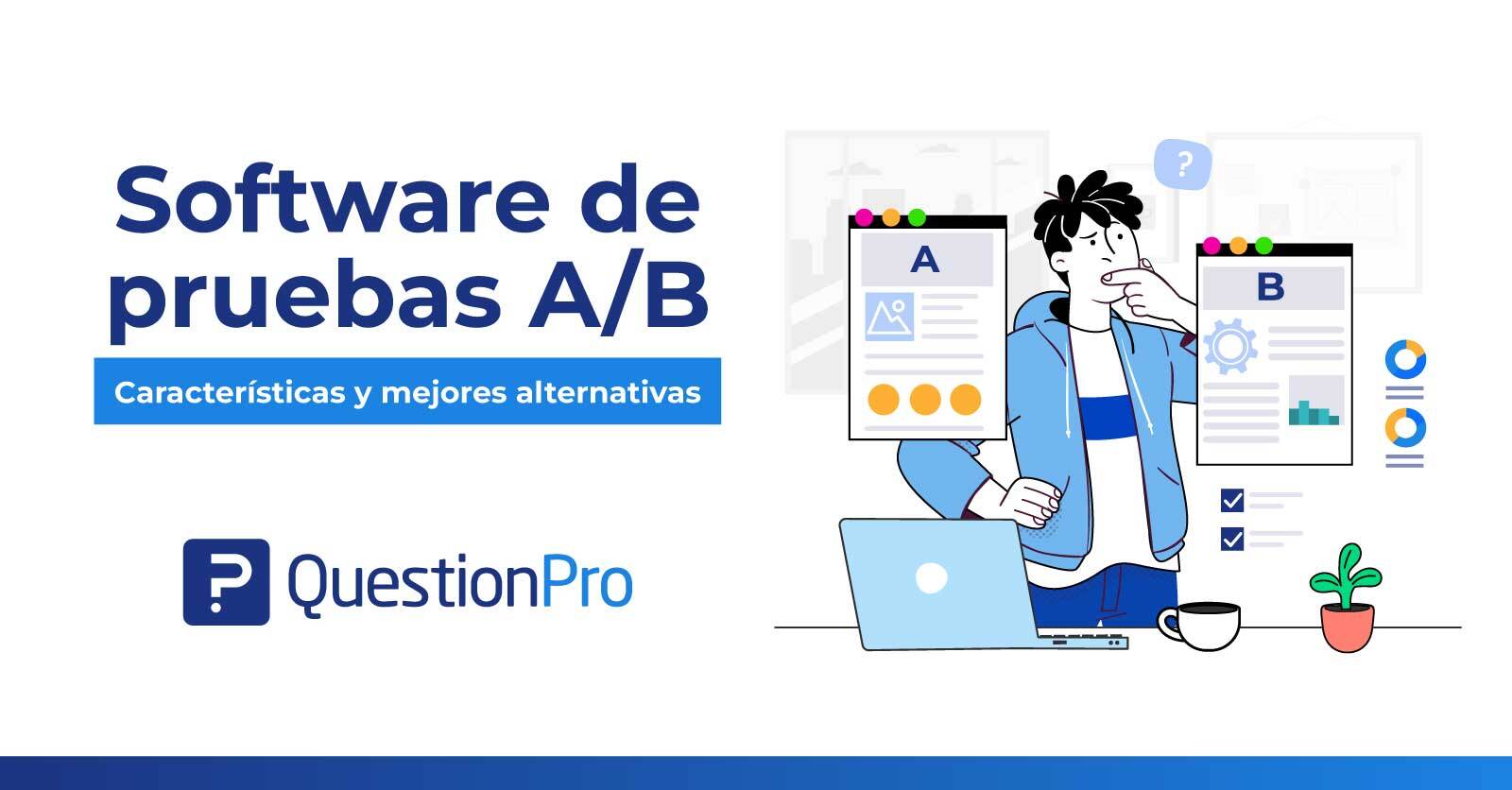 Software de pruebas A/B: Características y mejores alternativas