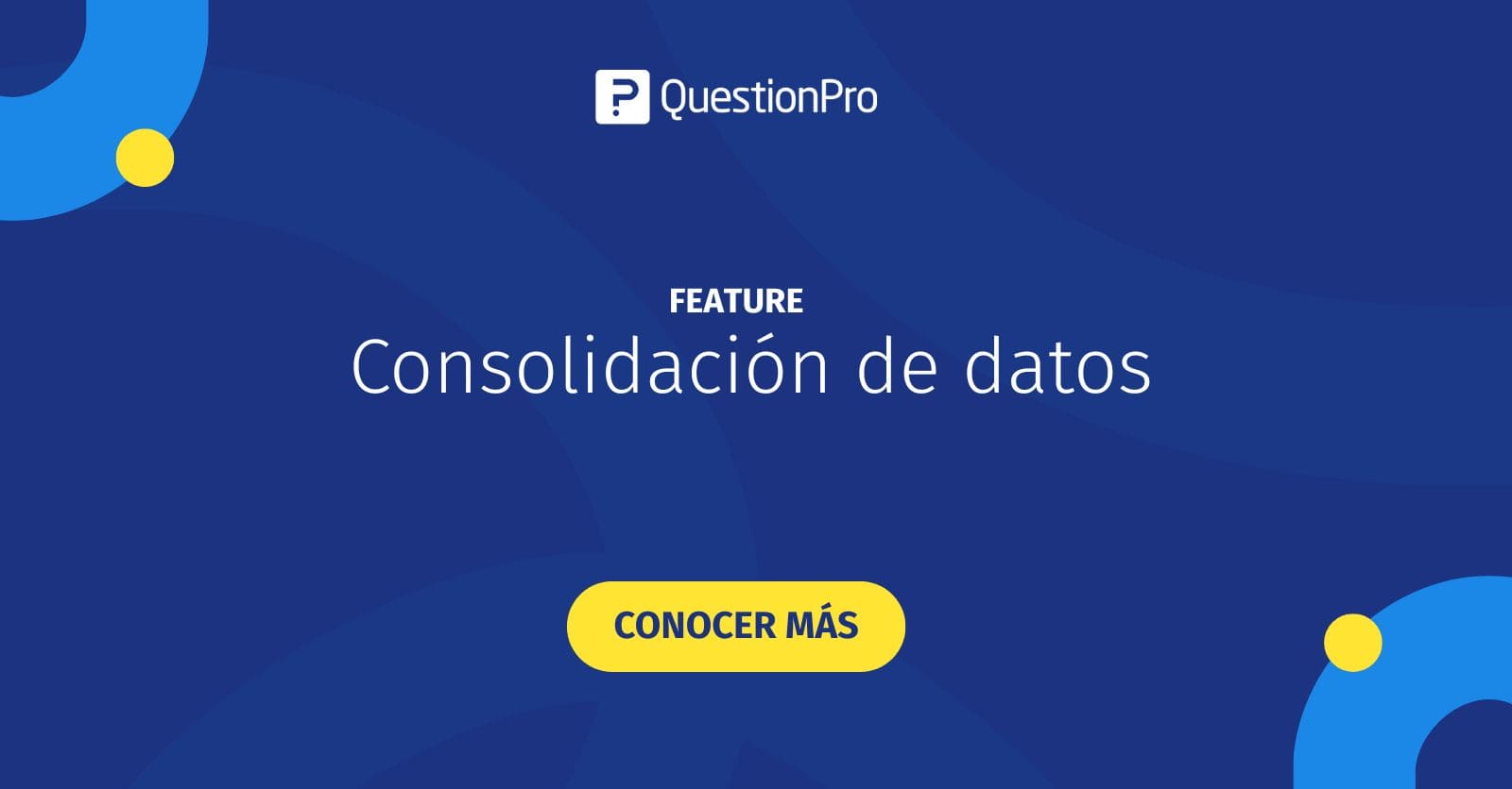 Consolidar datos de encuestas | QuestionPro