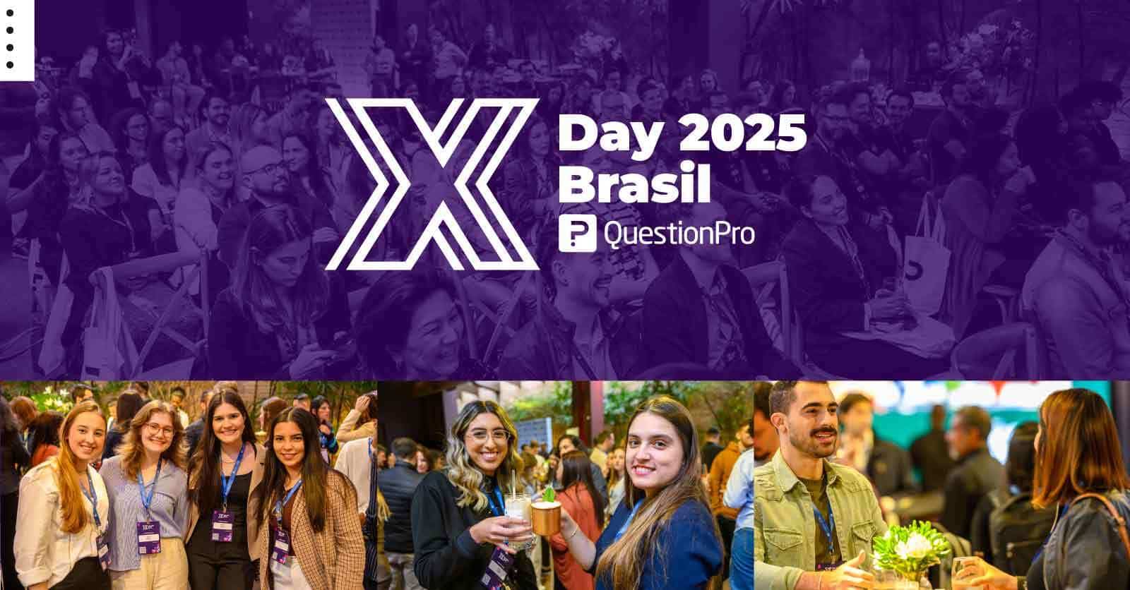 XDay Brasil 2025 | QuestionPro