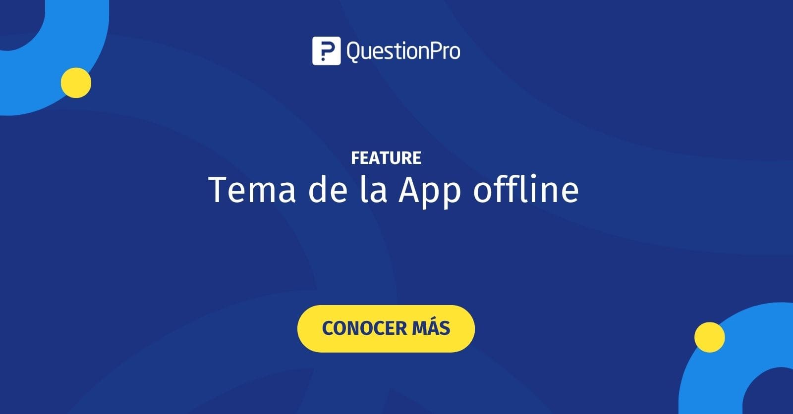 Tema de la App offline | QuestionPro