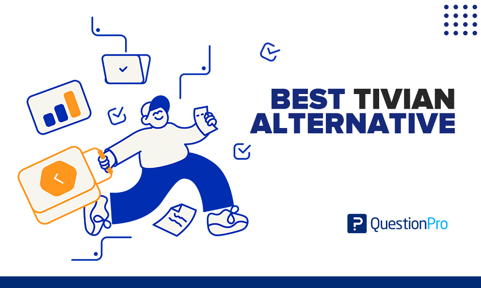 Best Tivian Alternative | QuestionPro vs Tivian
