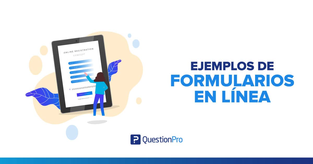 Ejemplos de formularios en línea | QuestionPro