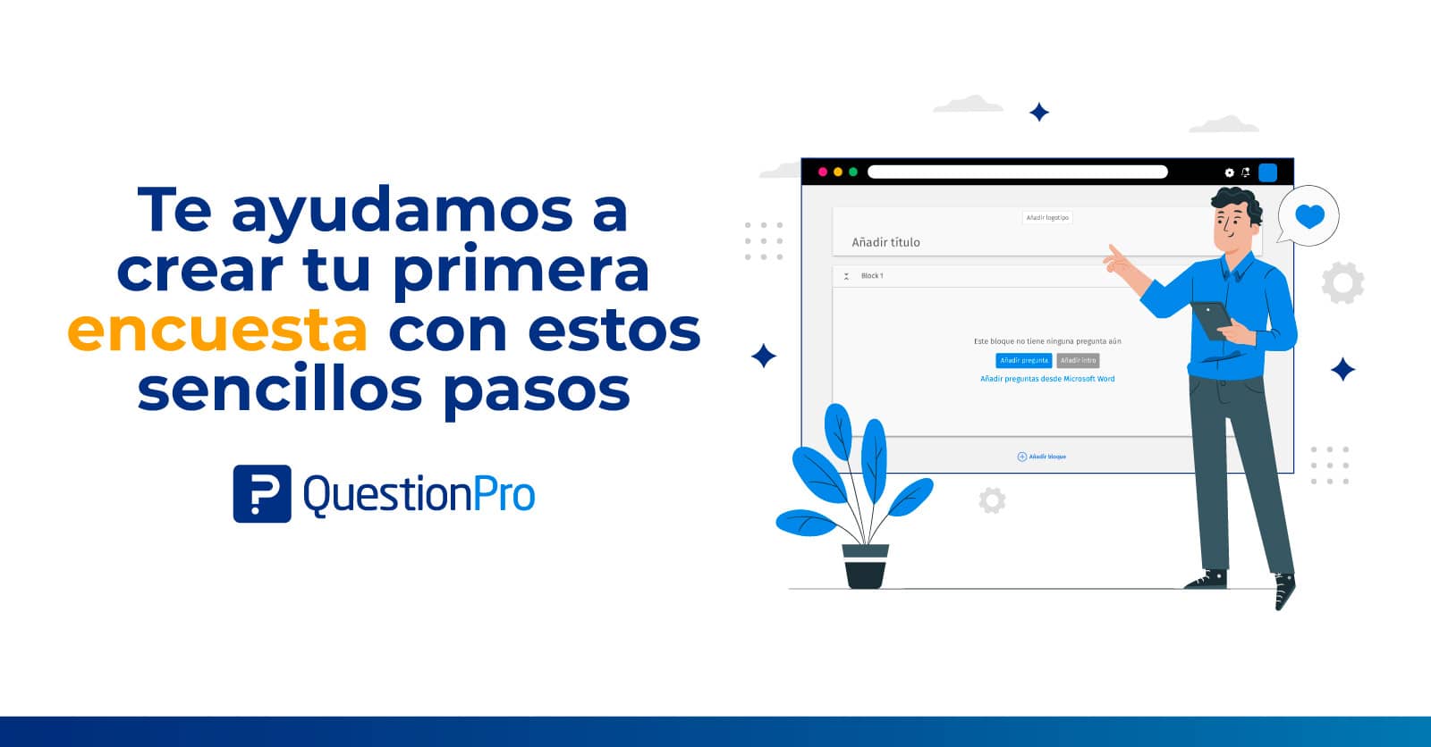 Primeros pasos con QuestionPro
